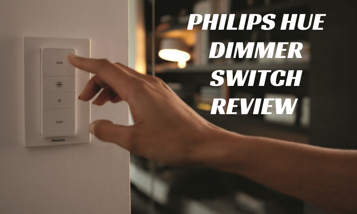 Review Philips Hue Dimmer Phím bấm thông minh không dây Philips Hue ...